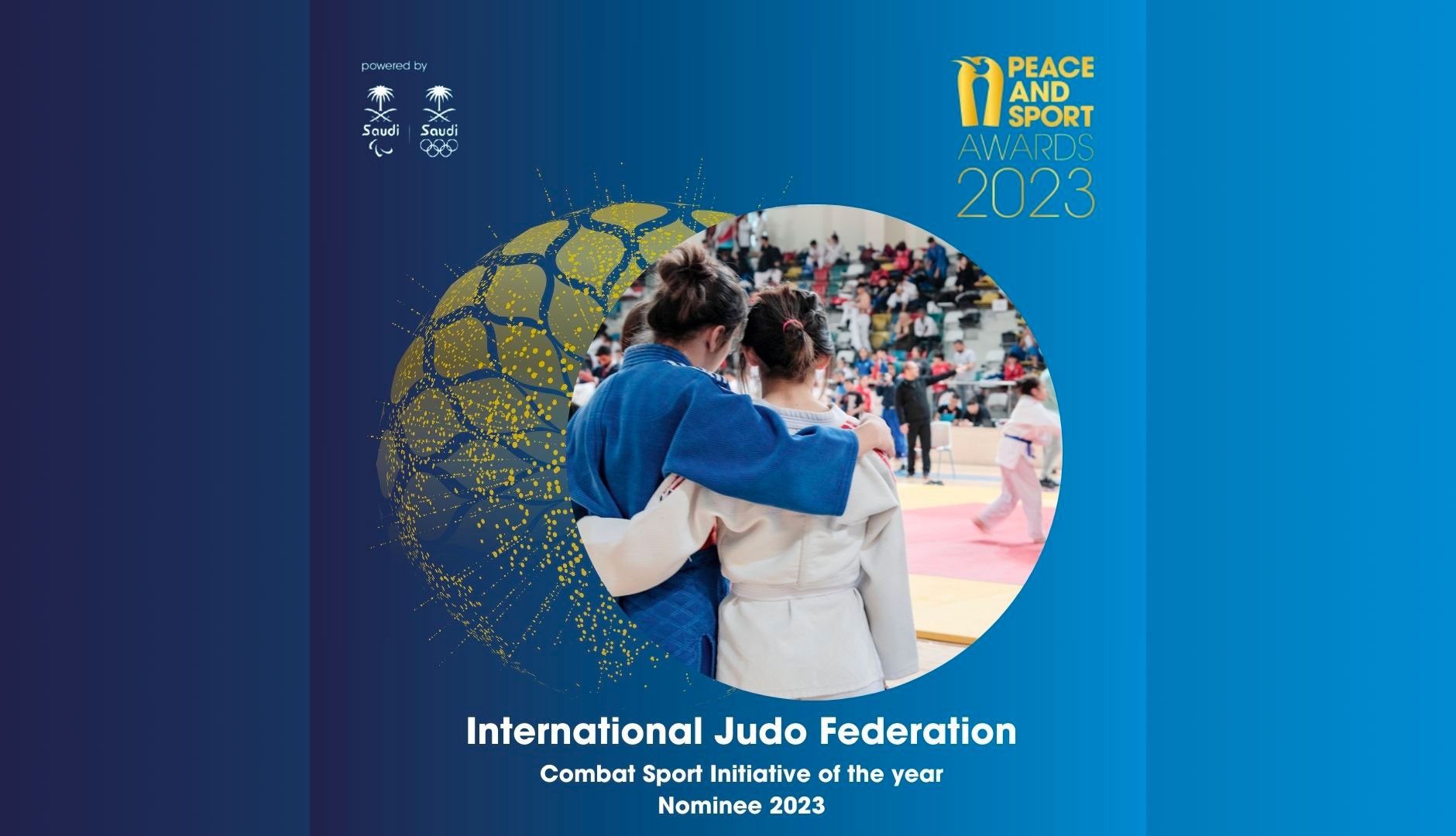IJF Nominated for the Peace and Sport Awards / IJF.org