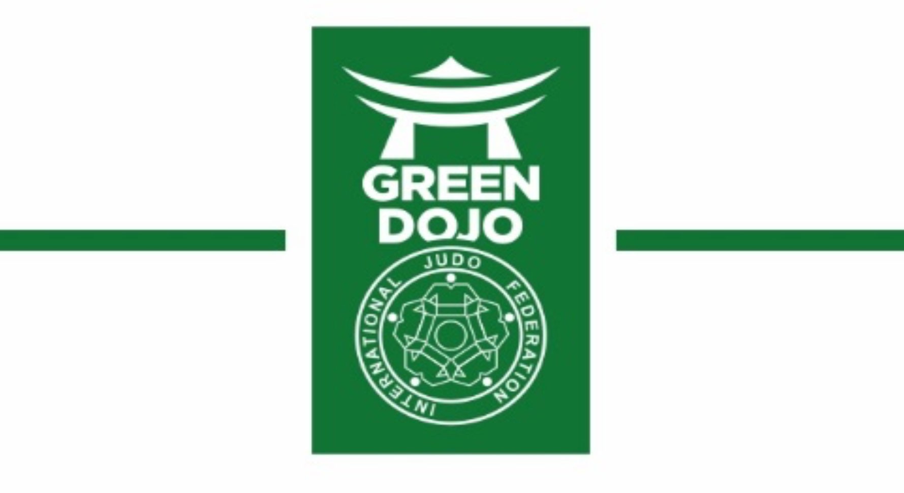 Become a Green Dojo today and Be Part of the Change! / IJF.org